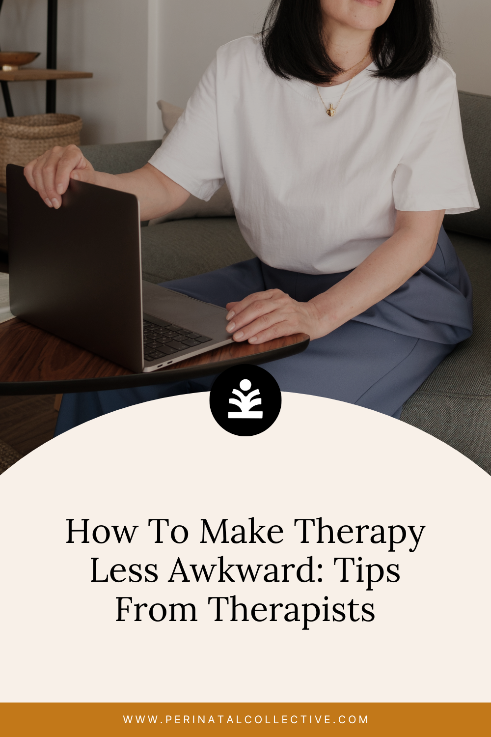 How To Make Therapy Less Awkward | Perinatal Collective